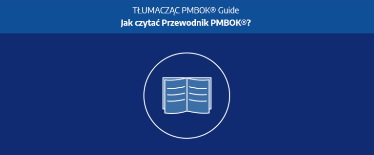 Tłumacząc PMBOK - jak czytać Przewodnik PMBOK® – pmexperts.com Value Via Projects