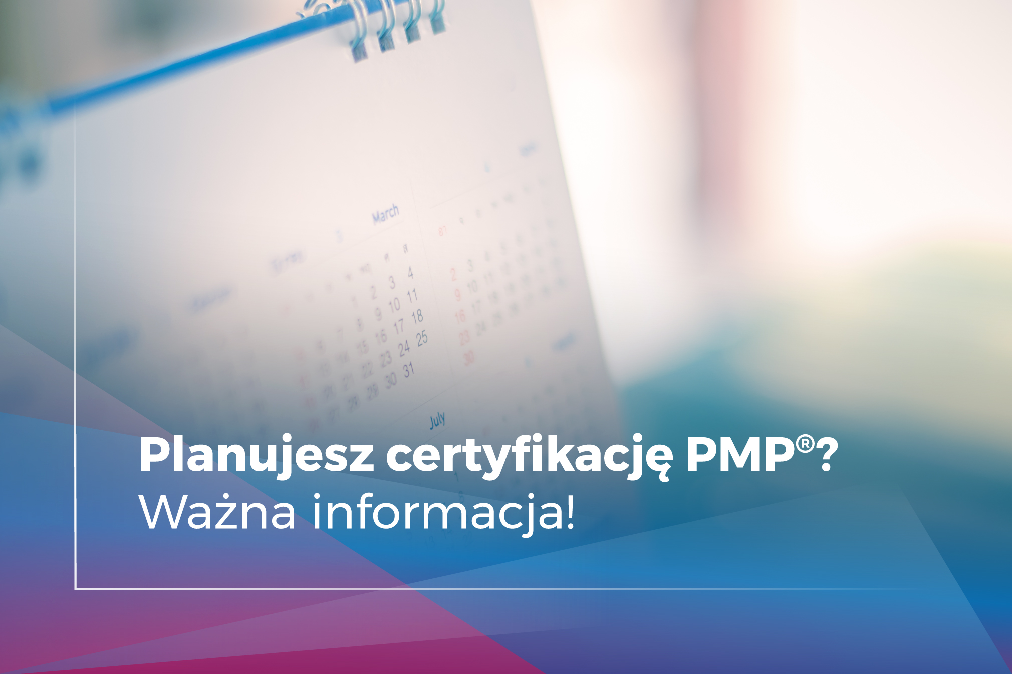 UWAGA! Zmiana formuły Egzaminu PMP® przesunięta! – pmexperts.com Value Via Projects